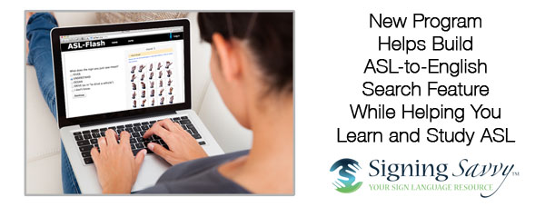 New Program Helps Build ASL-to-English Search Feature While Helping You ...